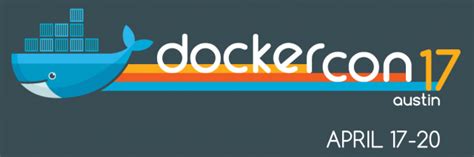 Dockercon 2017 Vmblog Events Central