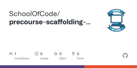 Github Schoolofcode Precourse Scaffolding Task