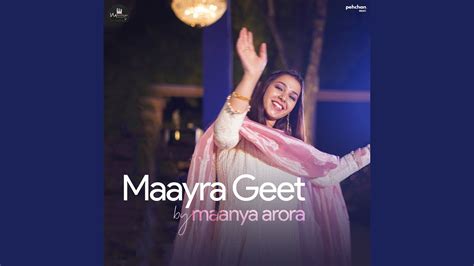 Maayra Geet Youtube