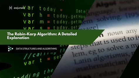 The Rabin Karp Algorithm A Detailed Explanation Abdul Wahab Junaid