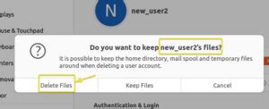 How To Delete User And All Files In Ubuntu Methods