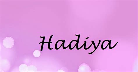 Hadiya Name Wallpapers Hadiya Name Wallpaper Urdu Name Meaning Name