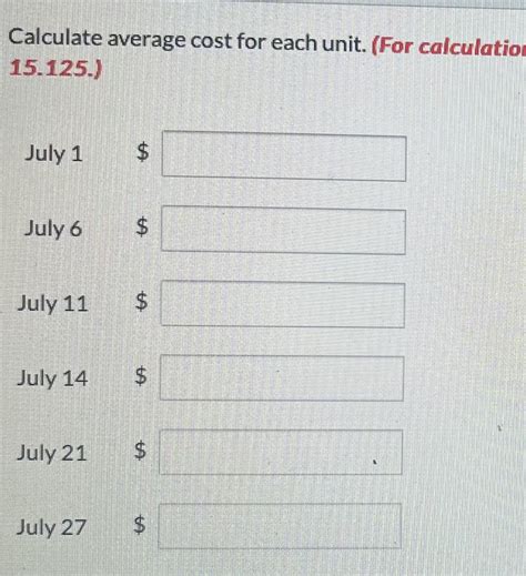 Solved Calculate Average Cost For Each Unit For Calculatio
