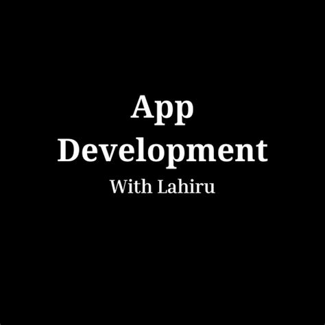 App Development With Lahiruflutter In Sinhala Youtube