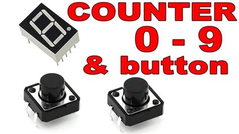 Arduino Segment Counter With Push Button Up And Down Arduino Arduino Programming
