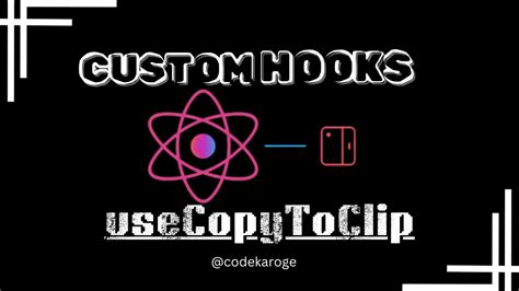 Usecopytoclip Custom Hooks In React With Implementation Javascript Reactjs Customhooks