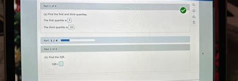 Solved For The Data Set Part 1 Of 4 A Find The First And