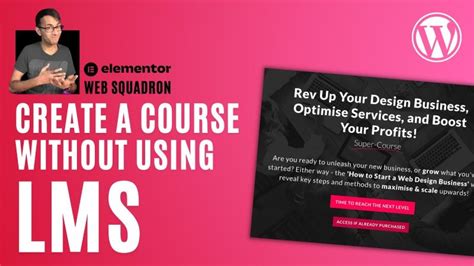 Imran Siddiq On Linkedin How To Create A Course Without Using Lms Elementor Wordpress Tutorial