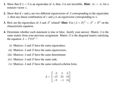 Solved 1 Show That If X 0 Is An Eigenvalue Of A Then A