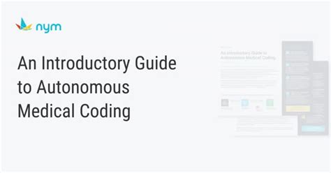 An Introductory Guide To Autonomous Medical Coding Nym Posted On The Topic Linkedin