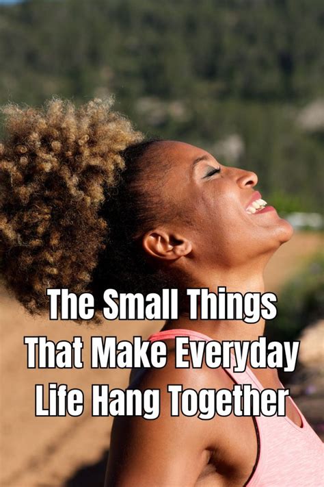 The Small Things That Make Everyday Life Hang Together Conservamom