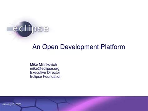 Ppt Eclipse Open Source Development Platform Overview Powerpoint