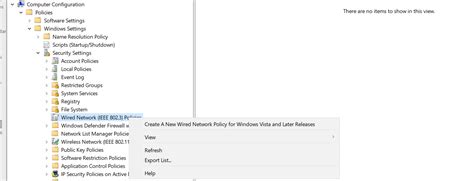 Wired Network Ieee 802 3 Policies Not Showing In Groupe Policy Management Editor Microsoft Qanda