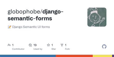 GitHub Globophobe Django Semantic Forms Pencil Django Semantic UI