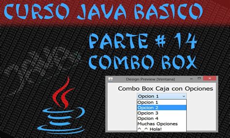 curso java 14 caja con opciones combo box [lista de datos] netbeans