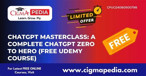Chatgpt Masterclass A Complete Chatgpt Zero To Hero Free Udemy Course