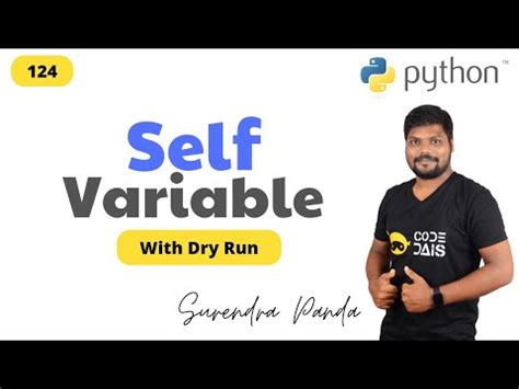 Self Variable In Python Python By Surendra YouTube