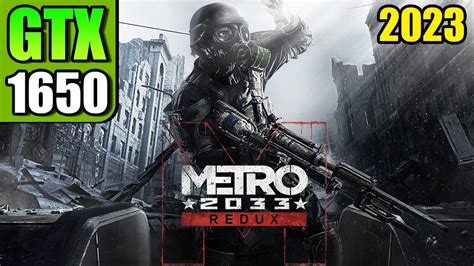 Metro 2033 Redux Gtx 1650 Laptop Youtube