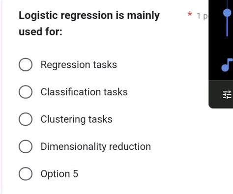 Logistic Regression Is Mainly 1 P Used For StudyX