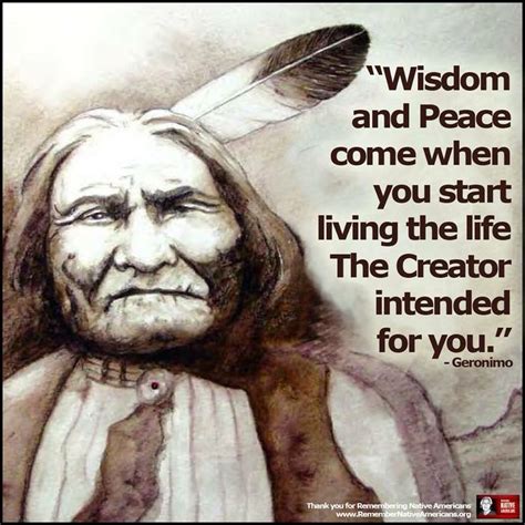 Native Great Spirit Quotes Wise Indian Quotes Geronimo Quotes