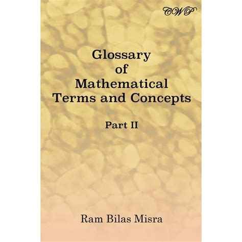Glossary Of Mathematical Terms And Concepts Part Ii