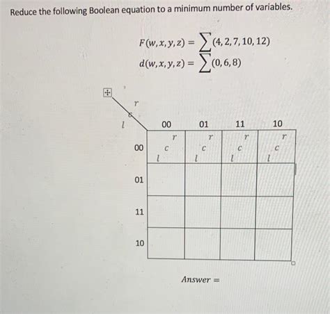 Solved Reduce The Following Boolean Equation To A Minimum