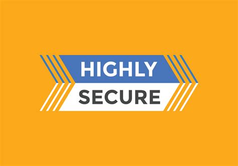 Highly Secure Text Button Highly Secure Text Web Template Speech Bubble Vector Illustration