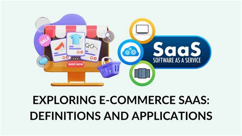 Exploring E Commerce Saas Definitions And Applications Subscribedfyi