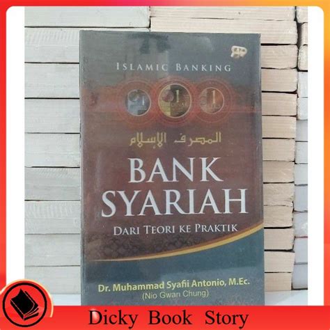 Jual BANK SYARIAH DARI TEORI KE PRAKTEK BY MUHAMMAD SYAFI I ANTONIO