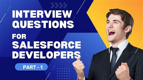 Salesforce Developer Interview Questions Part 1 Youtube