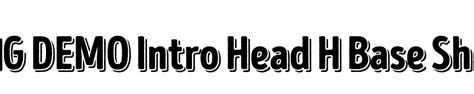 Demo Intro Head H Base Shade Regular Free Fonts Helvetica Neue Font