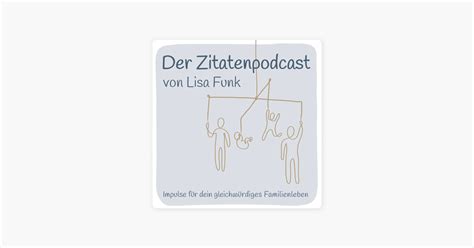 ‎der Zitatenpodcast Impulse Für Dein Gleichwürdiges Familienleben