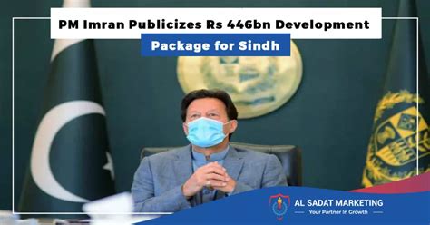 Pm Publicizes Rs 446 Billion Development Package For Sindh