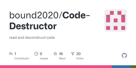 Github Bound2020code Destructor Read And Deconstruct Code