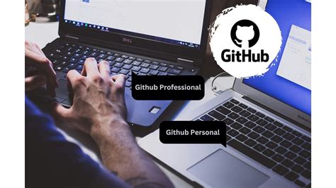 7 Easy Steps To Configure Multiple Github Accounts In One Computer By