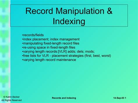 Cs Introduction To Record Manipulation And Indexing Ppt