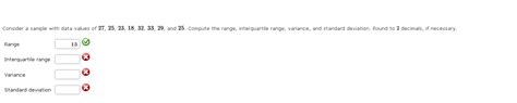 Solved Range Interquartile Range Variance Standard Deviation Chegg