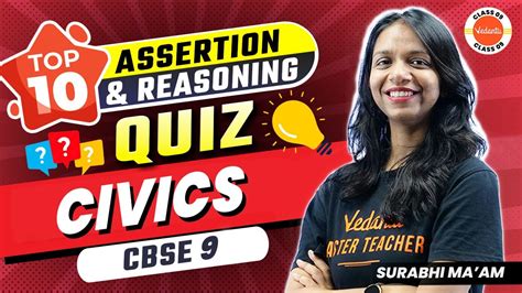 Class 9 Civics Sst Top 10 Assertion And Reasoning Questions Cbse