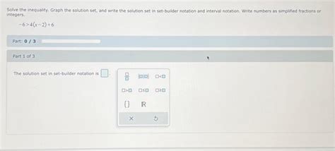 Solved Solve The Inequality Graph The Solution Set And Chegg