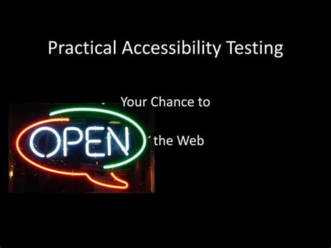 Practical Accessibility Testing Pptx