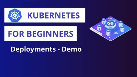 Kubernetes Deployments Demo Youtube