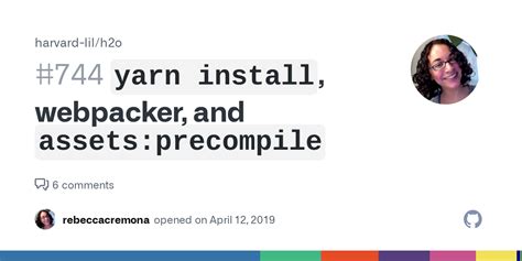 `yarn install` webpacker and `assets precompile` · issue 744
