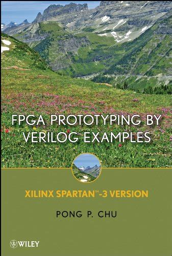 FPGA Prototyping by Verilog Examples Xilinx Spartan 3 読書メーター