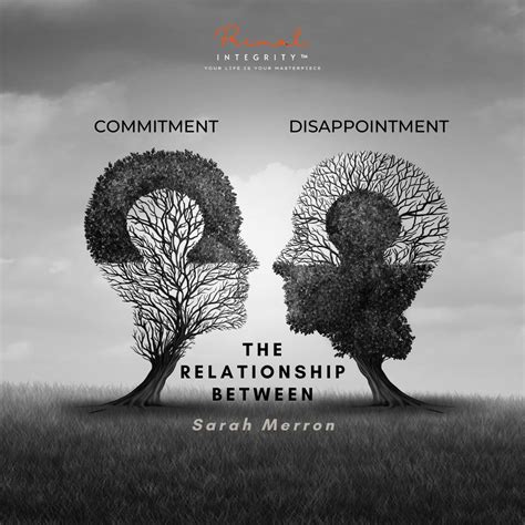 The Relationship Between Commitment And Disappointment Sarah Merron