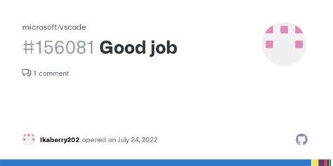 Good Job Issue Microsoft Vscode GitHub