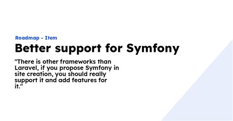 Better Support For Symfony Ploi Roadmap