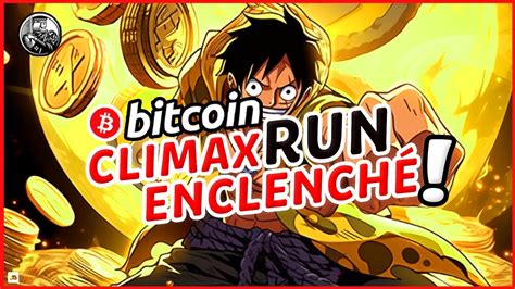 🚀 Bitcoin Climax Run EnclenchÉ 👑 Analyse Bitcoin Fr ⚡ Youtube