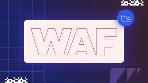 Introducing Advanced Web Security And Web Application Firewall