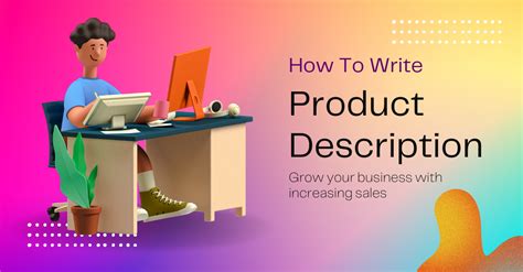 How To Write Effective Ecommerce Product Descriptions