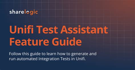 Unifi Test Assistant Feature Guide Unifi Documentation